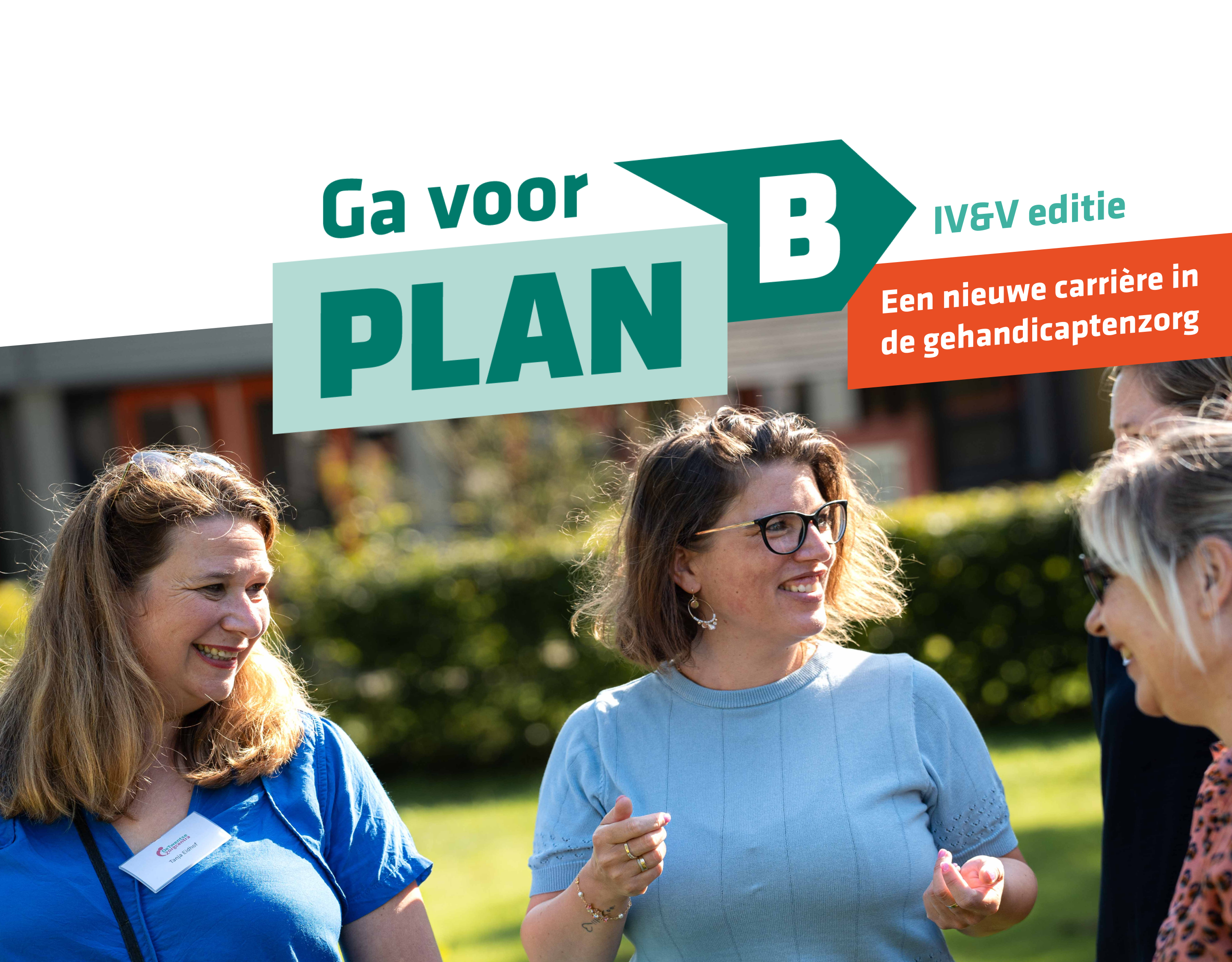 Plan B event IV&V editie - De Twentse Zorgcentra